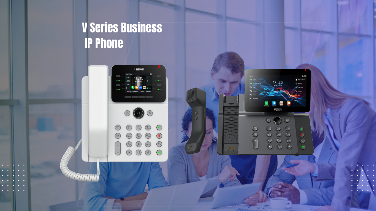 High-Performance SIP Phones & IP Phones | Fanvil India